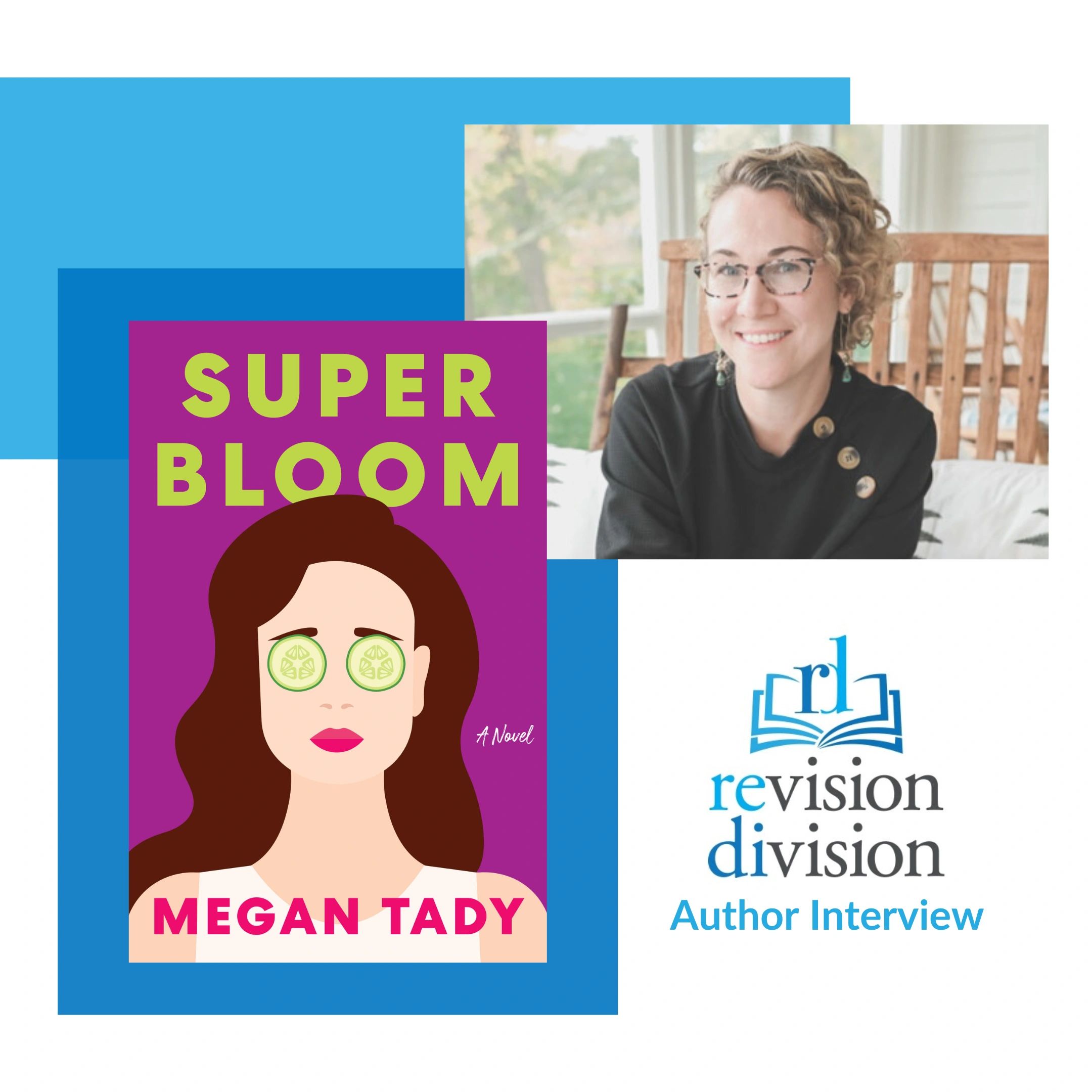 Super Bloom Author Interview